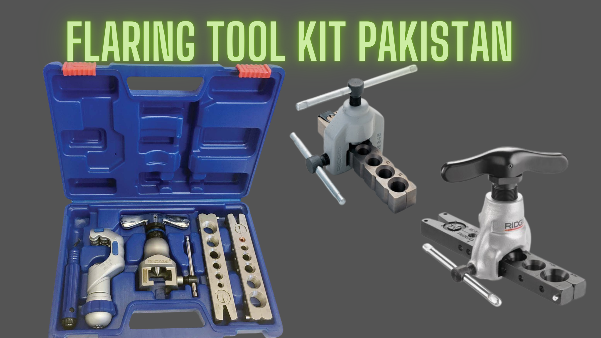 FLARING TOOL KIT PAKISTAN - MHS