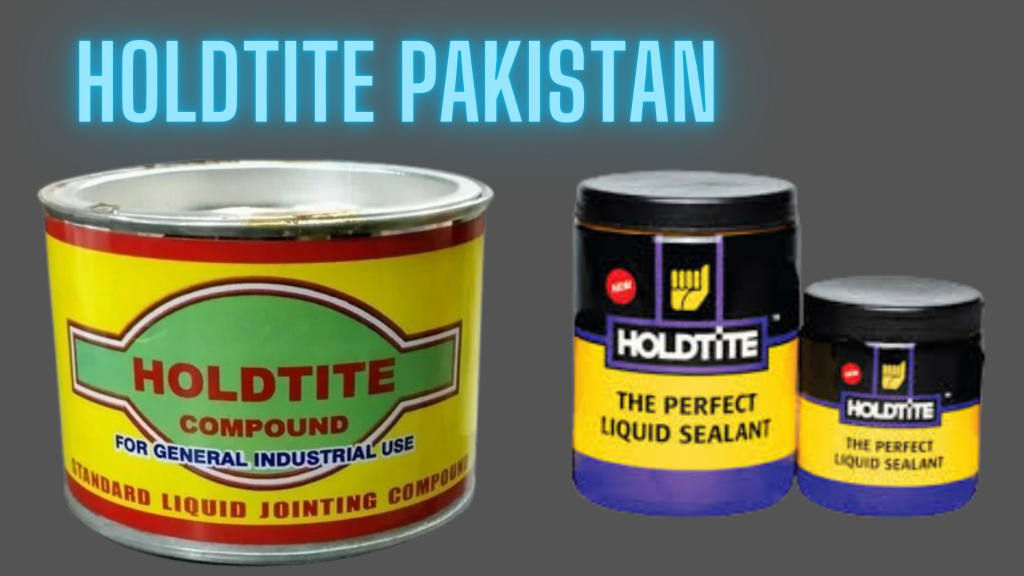 HOLDTITE PAKISTAN - MHS