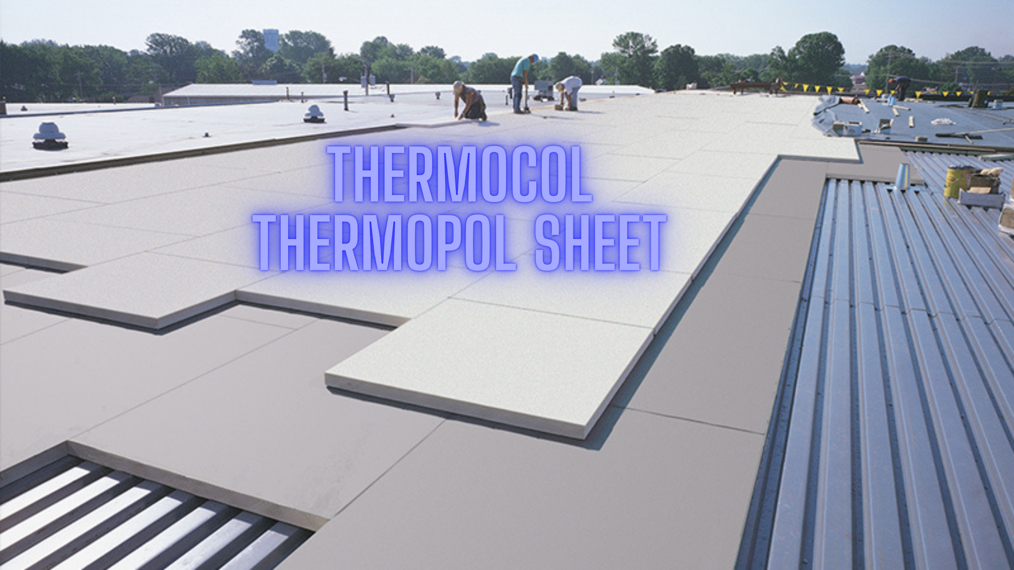 THERMOCOL THERMOPOL SHEET PAKISTAN - MHS