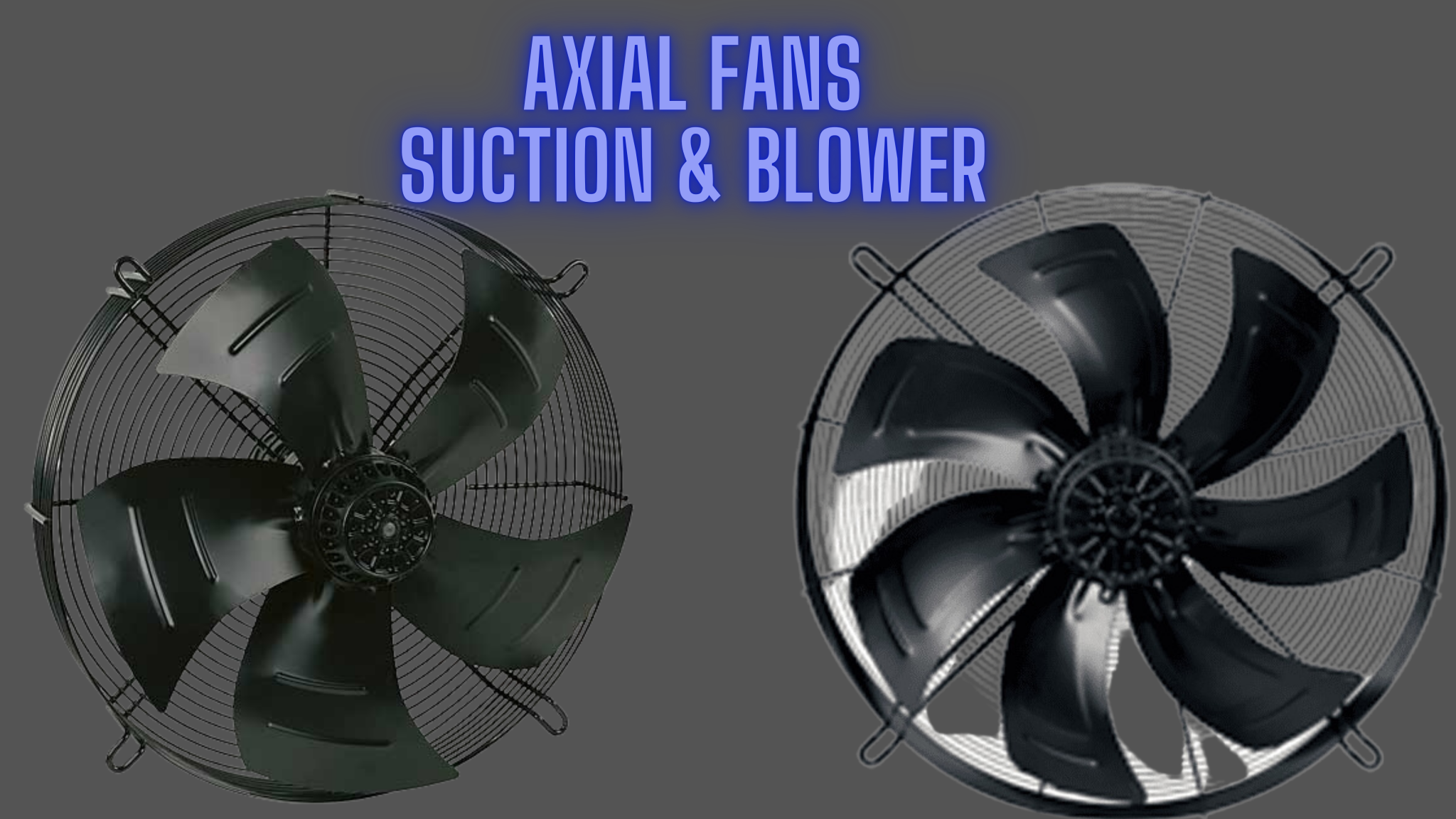 AXIAL FAN PAKISTAN - MHS